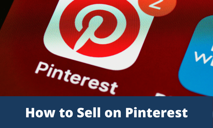 How to Sell on the Pinterest platform? - Koongo